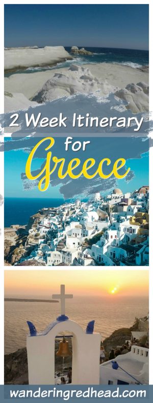 A Perfect 2 Week Itinerary for Greece - Wandering Redhead