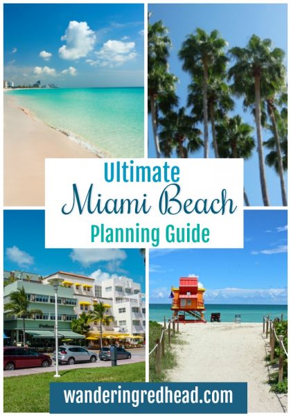 Ultimate Miami Beach Planning Guide - Wandering Redhead